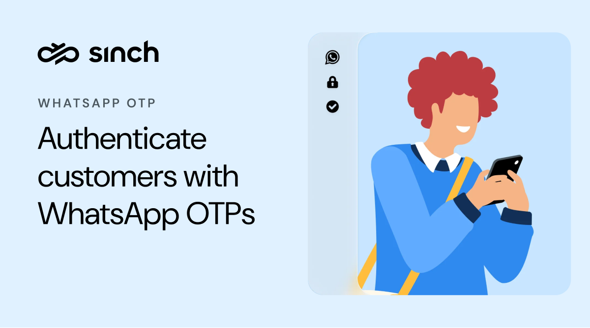 WhatsApp OTP | Authenticate users on the app they know and love