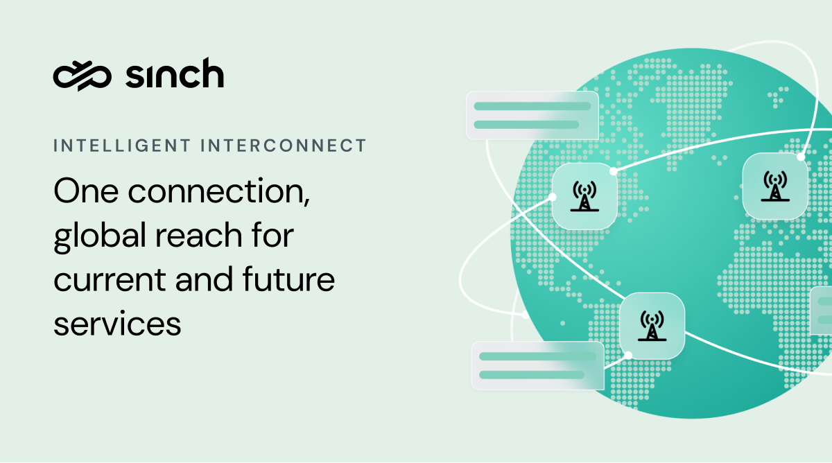 Intelligent Interconnect | One Connection with Global Reach - Sinch