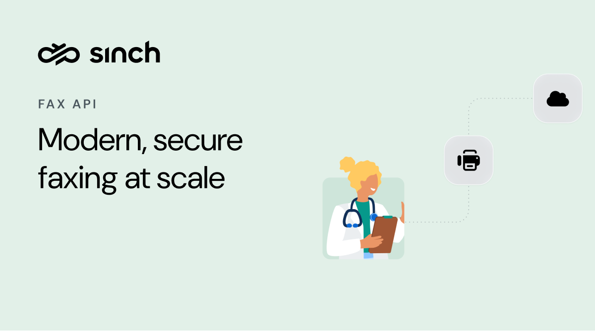 Sinch - Fax API: Send and Receive Secure Faxes