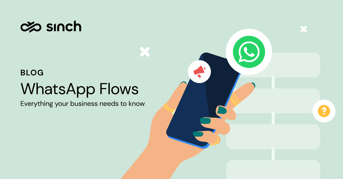 WhatsApp Flows: Everything your business needs to know