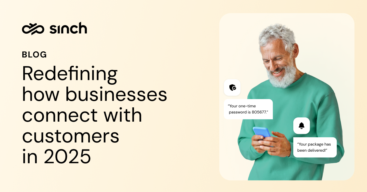 Transforming Digital Customer Communications in 2025 - Sinch