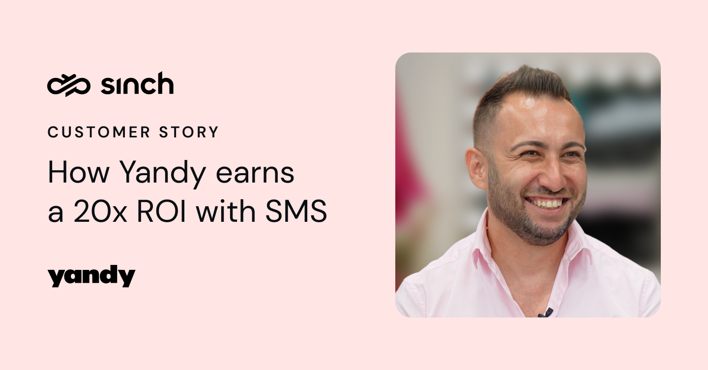 How Yandy earns a 20x ROI using SMS - Sinch