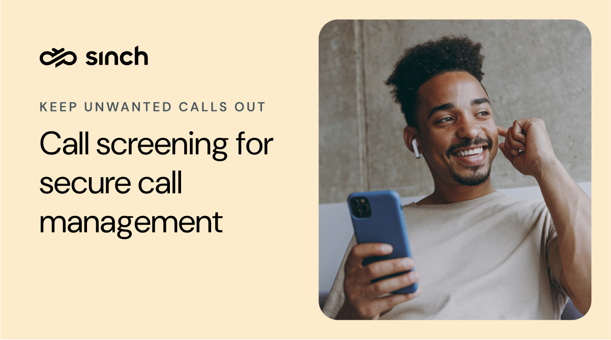 Call Screening | Programmable Voice API for Secure, Automated Calls